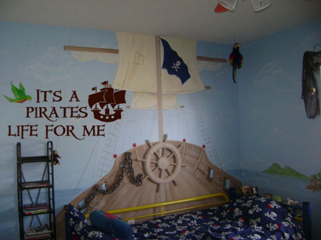 It's a Pirates Life for Me Pirate Ship 39x22 Quote Vinyl Wall Decal ...