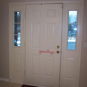 Goodbye Front Door Entry 14x5 Sign Vinyl Wall Decal Sticker - Etsy