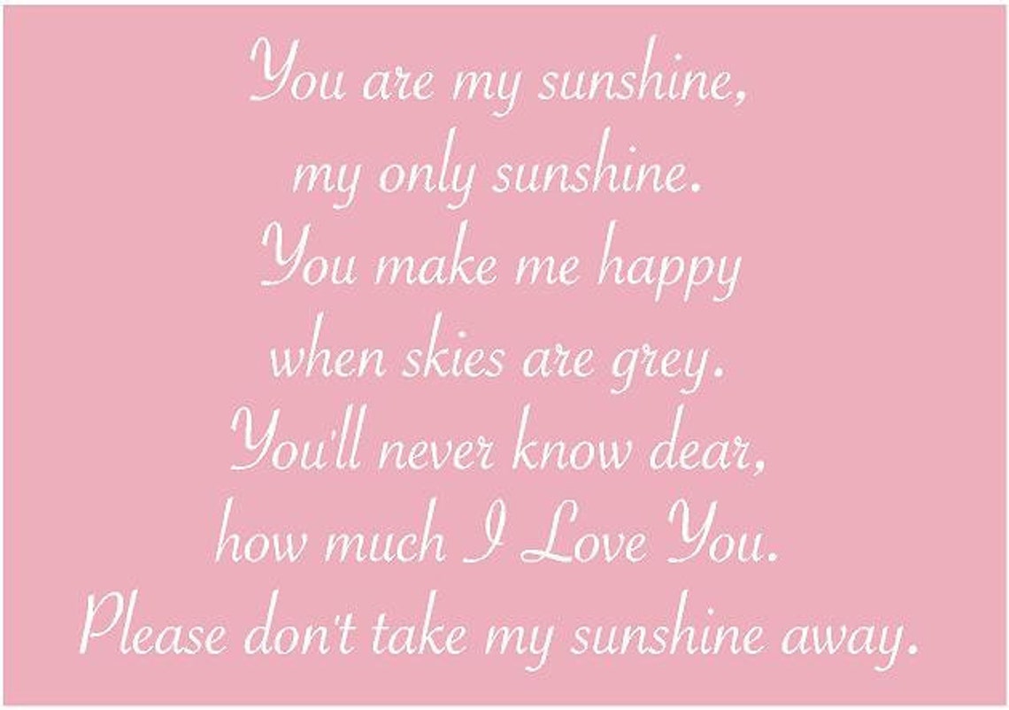 You Are My Sunshine my only Sunshine 29x22 Vinyl Wall Decal | Etsy