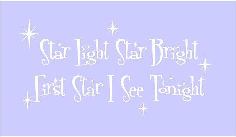 Star Light Star Bright First Star I See Tonight 36x18 Vinyl Wall Decal ...