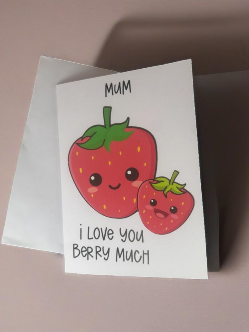 Mum, I Love You Berry Much – Cute Strawberry Pun Card, Greeting Card ...