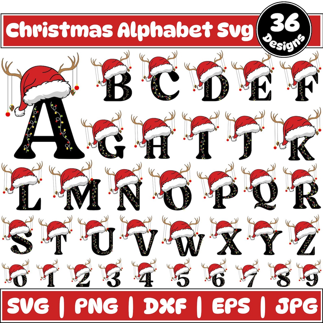Christmas Alphabet Svg, A-Z Letters Santa Hat Svg, Christmas Numbers ...