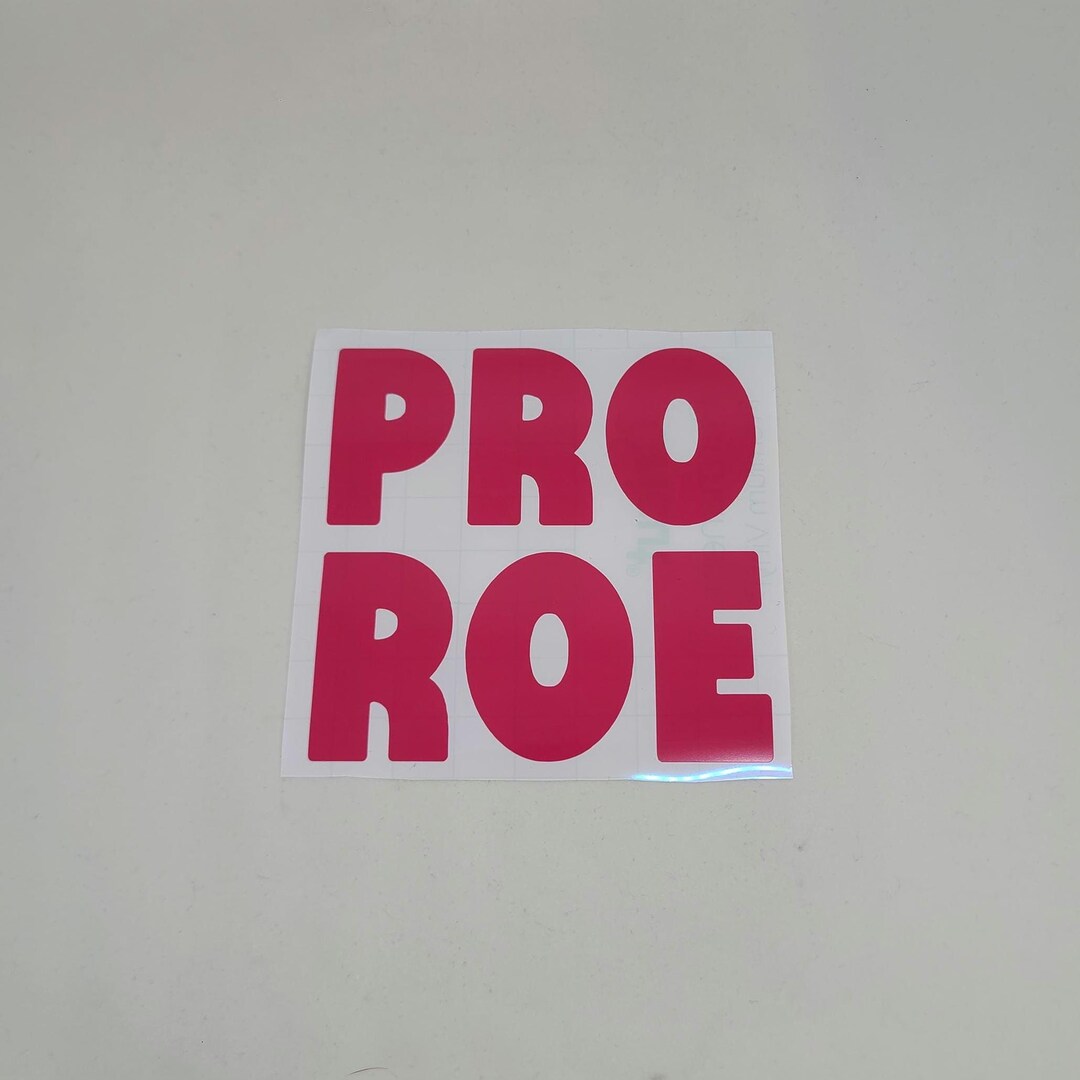 PRO ROE Vinyl Sticker - Etsy