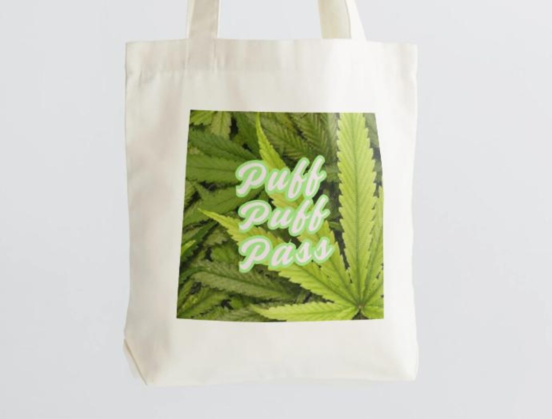 Puff,puff,pass/marijuana/cannabis Leaf Print - Etsy