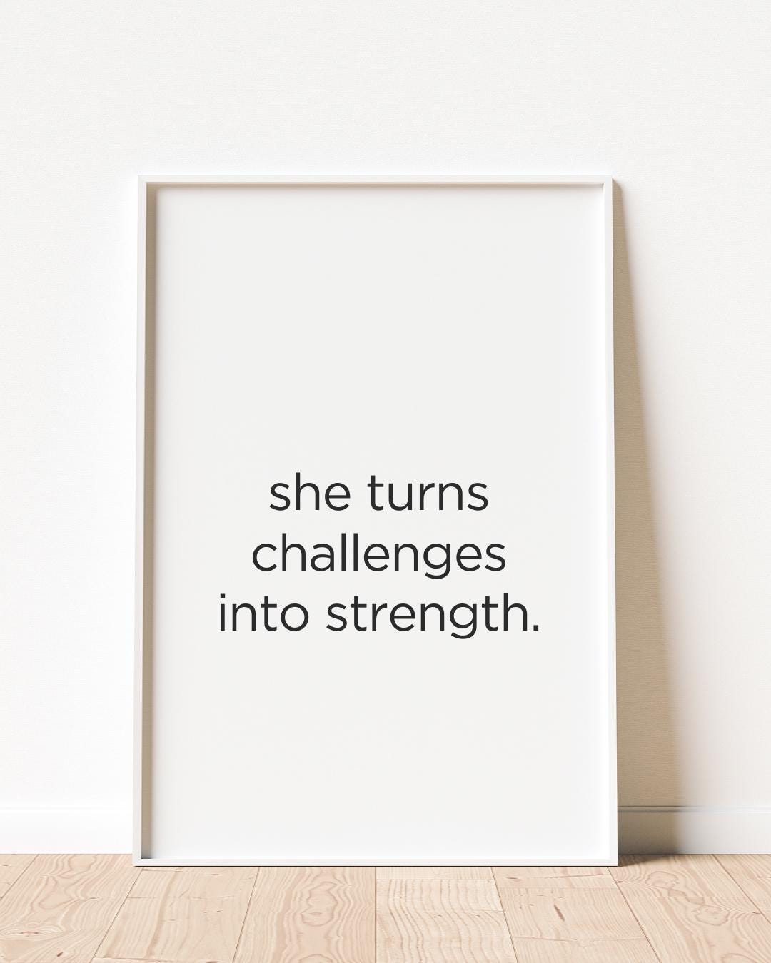 She Turns Challenges Into Strength Print: Empowering Affirmation - Etsy