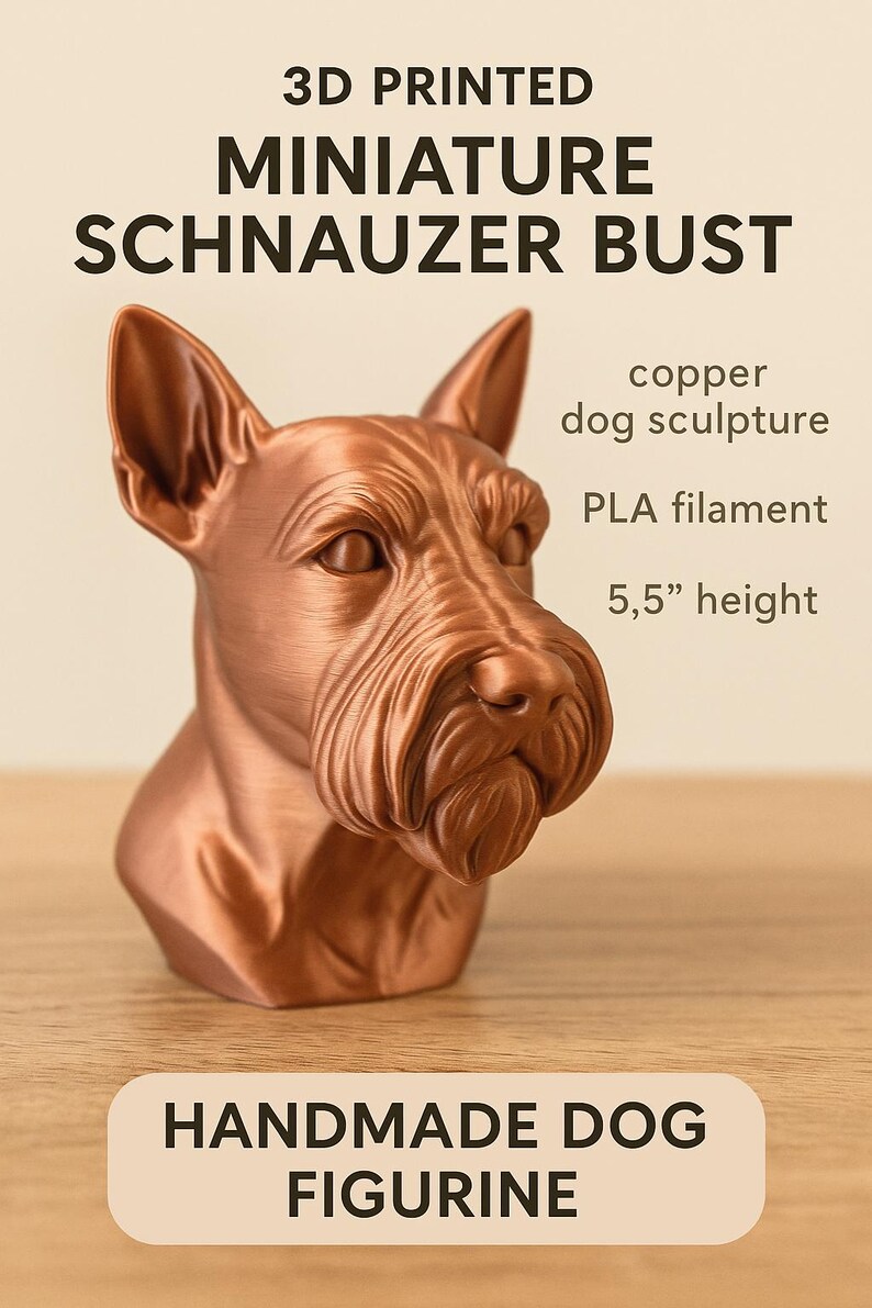 3D Printed Miniature Schnauzer Bust – Copper Dog Sculpture – Handmade ...