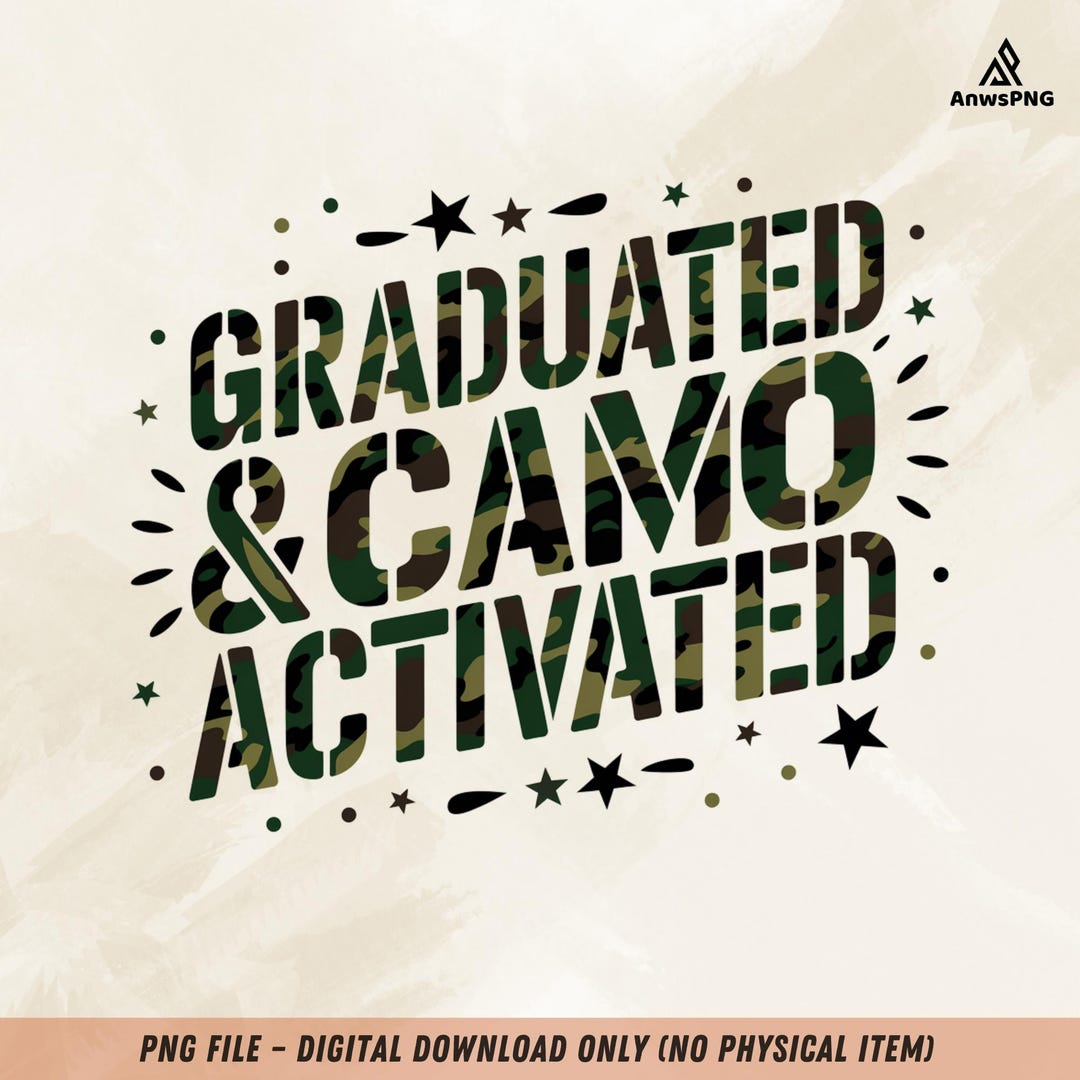 Graduated & Camo Activated PNG, Military Graduation PNG, Camo Grad ...