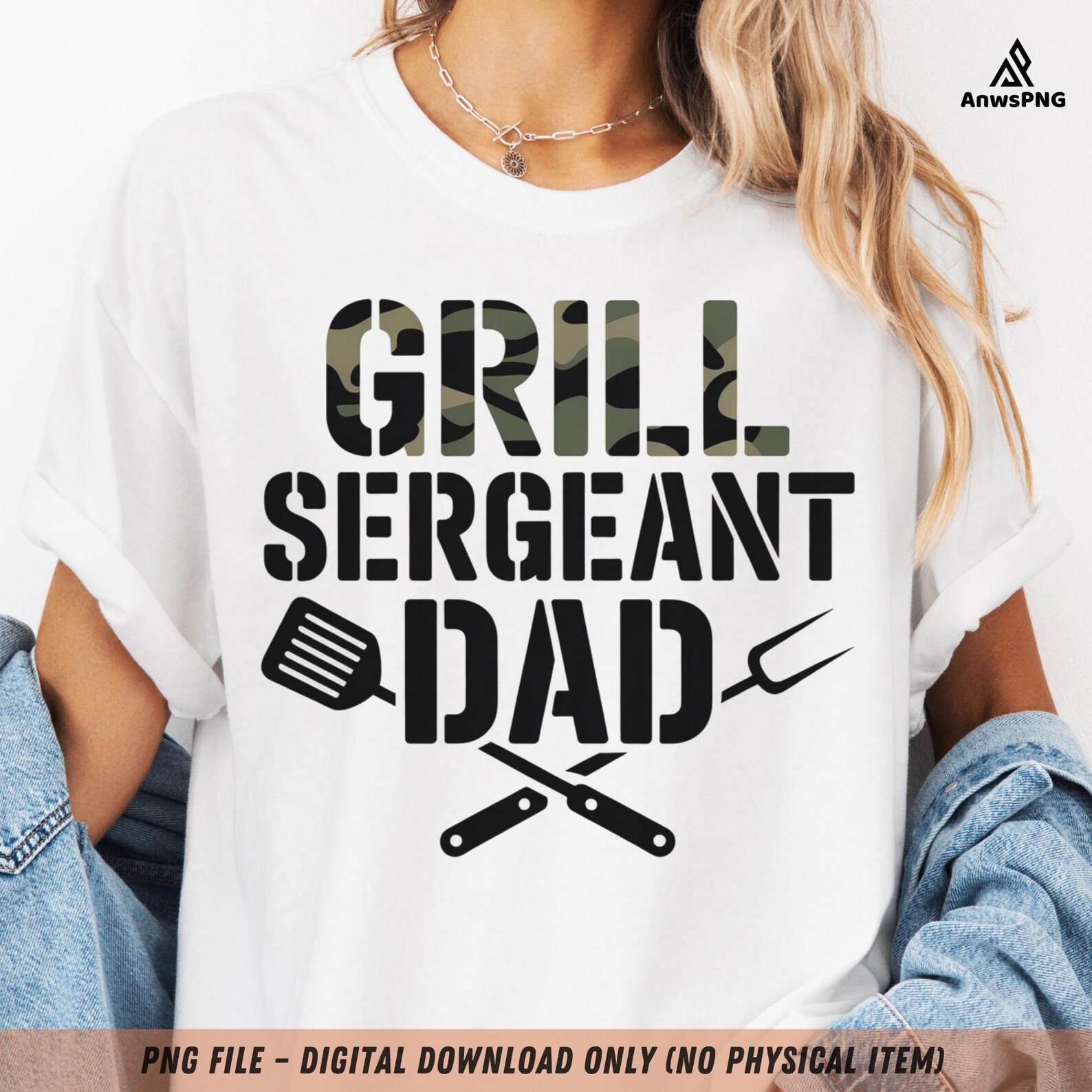 Grill Sergeant Dad PNG, Camo BBQ Dad PNG, Funny Father’s Day ...