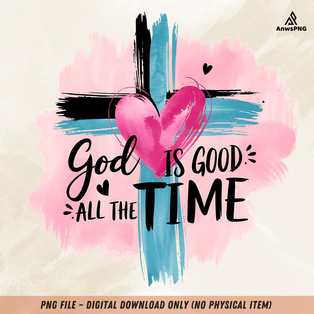 Watercolor Cross PNG: God is Good Christian Art (digital Download) - Etsy