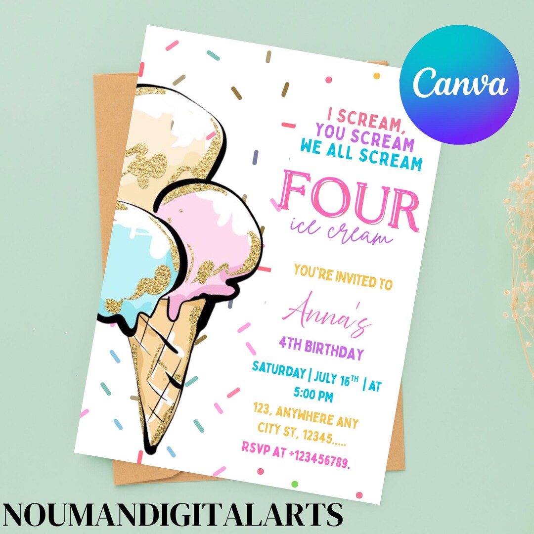 Ice Cream Birthday Invitation, I Scream You Scream We All Scream Four ...