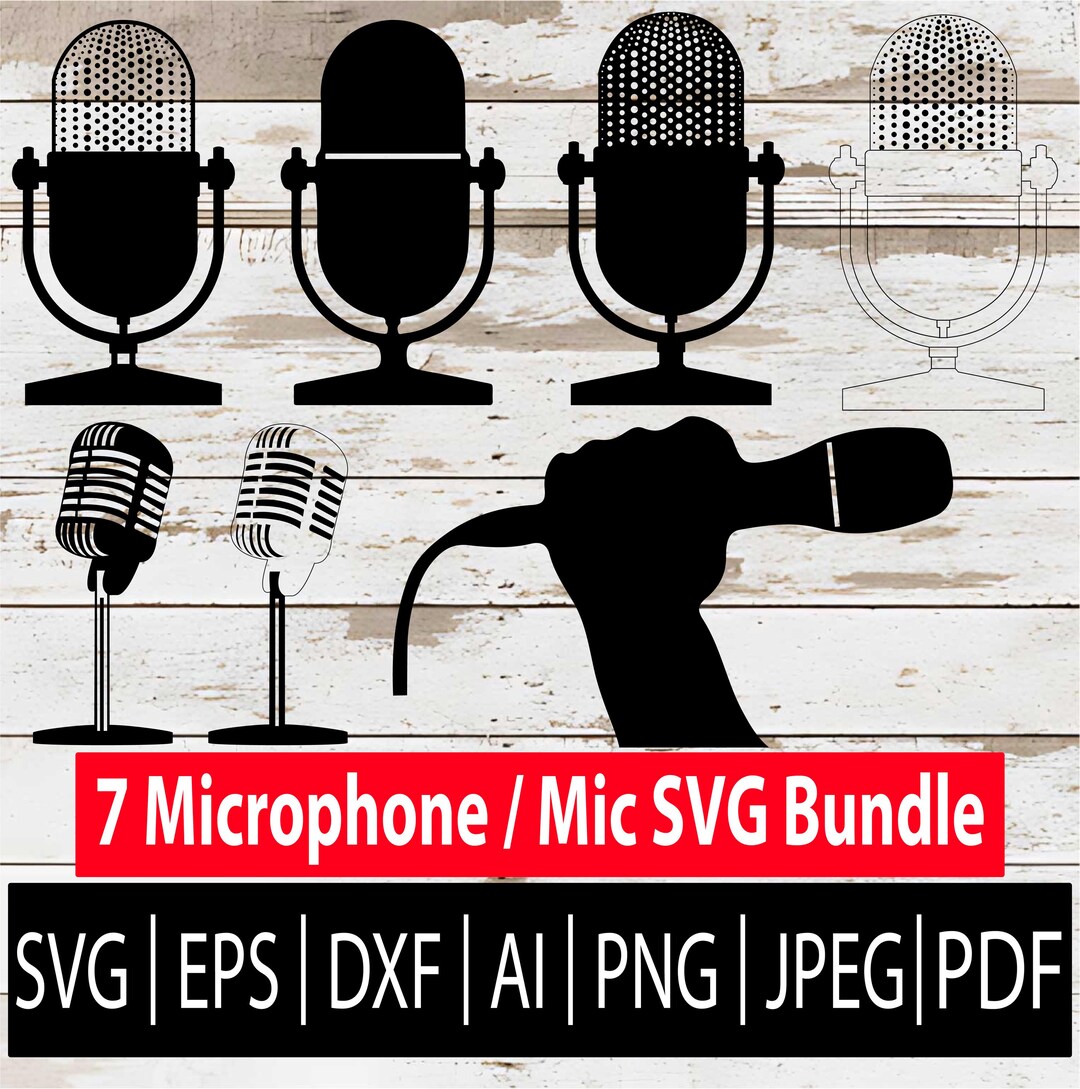 Microphone Mic SVG Bundle | 7 Mic Clipart Designs Cut Files Set for ...