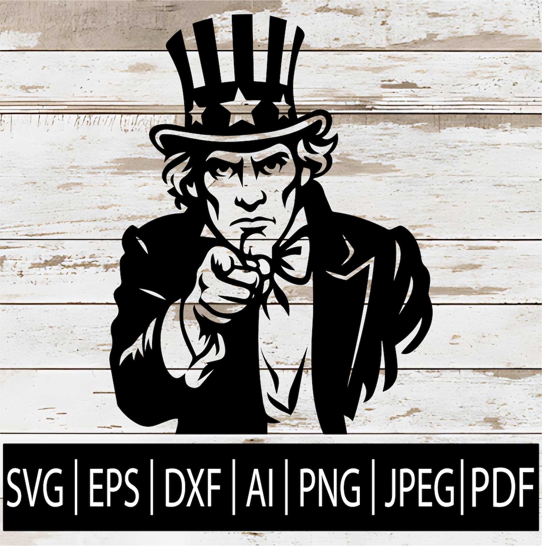 Uncle Sam SVG | Patriotic Man Pointing I Want You Design | 4th of July ...