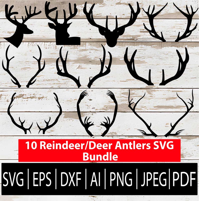 Deer Antlers SVG Bundle - Reindeer Horn Silhouettes - Hunting ...