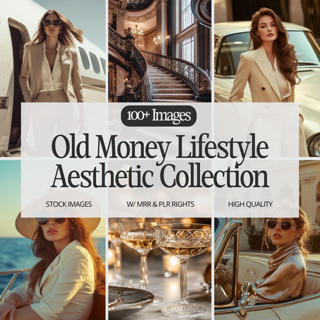 Old Money Stock Images MRR PLR | Rich Girl Aesthetic Stock Photos ...