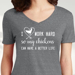 Chicken Shirt I Work Hard so My Chickens Can Have a Better - Etsy
