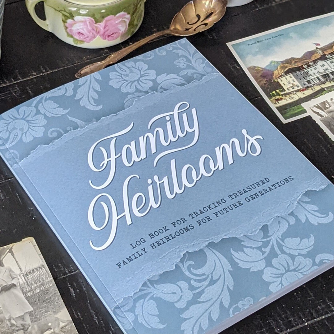 Family Heirlooms Journal Antiques, Heirloom Log Book, Ancestry ...