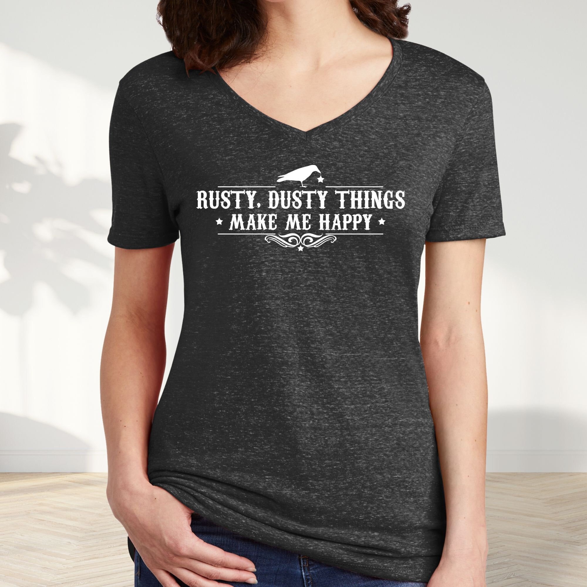 Rusty Dusty Things Make Me Happy Ladies' V-neck T-shirt - Etsy