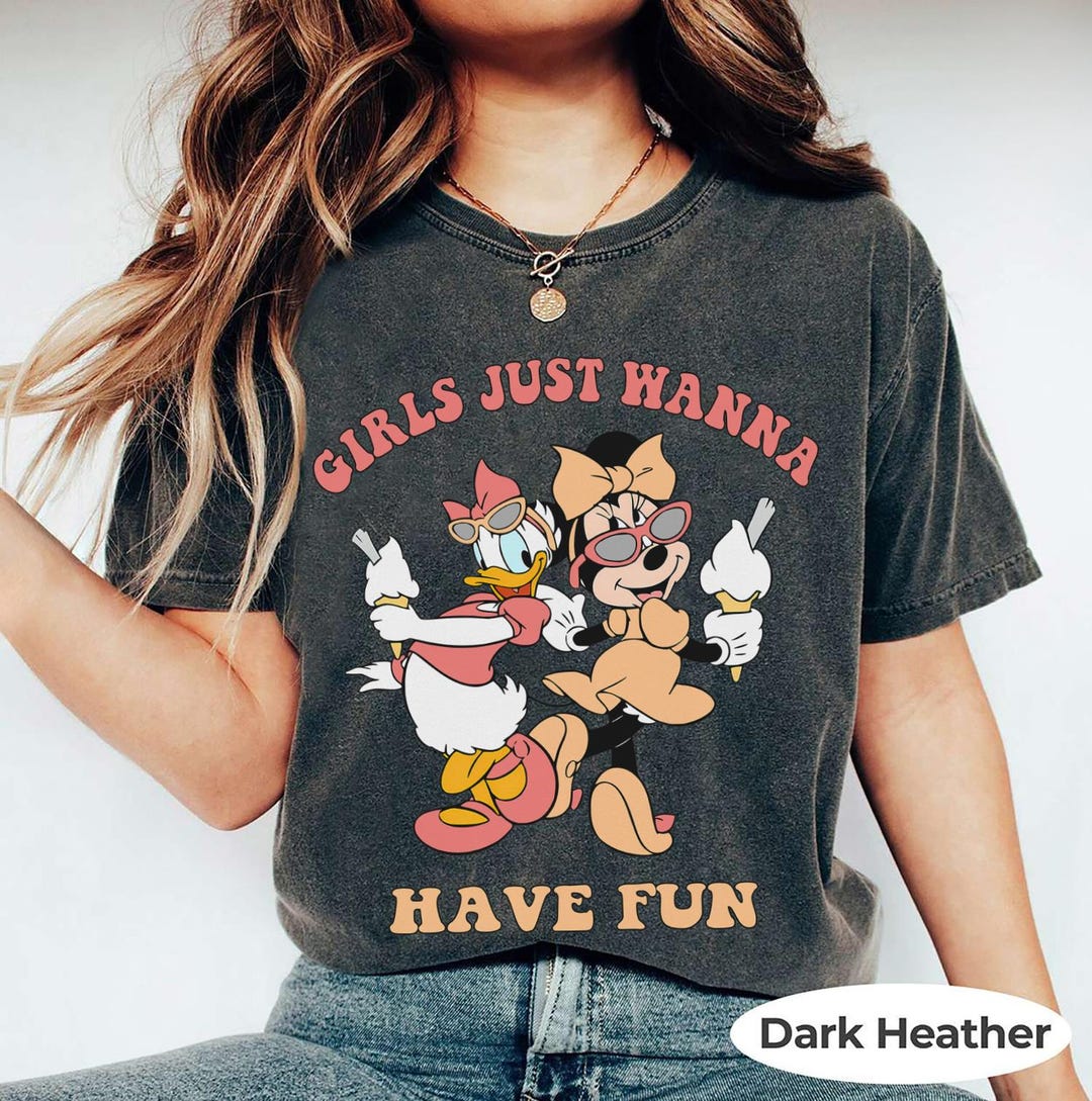 Minnie Daisy Girls Just Wanna Have Fun T-shirt, Disney Besties Shirts ...