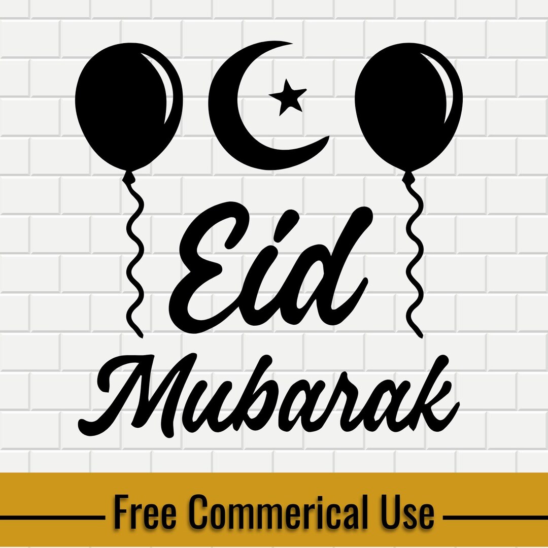 Eid Mubarak Svg, Happy Eid Svg, Cute Eid Mubarak Svg, Ramadan Eid ...
