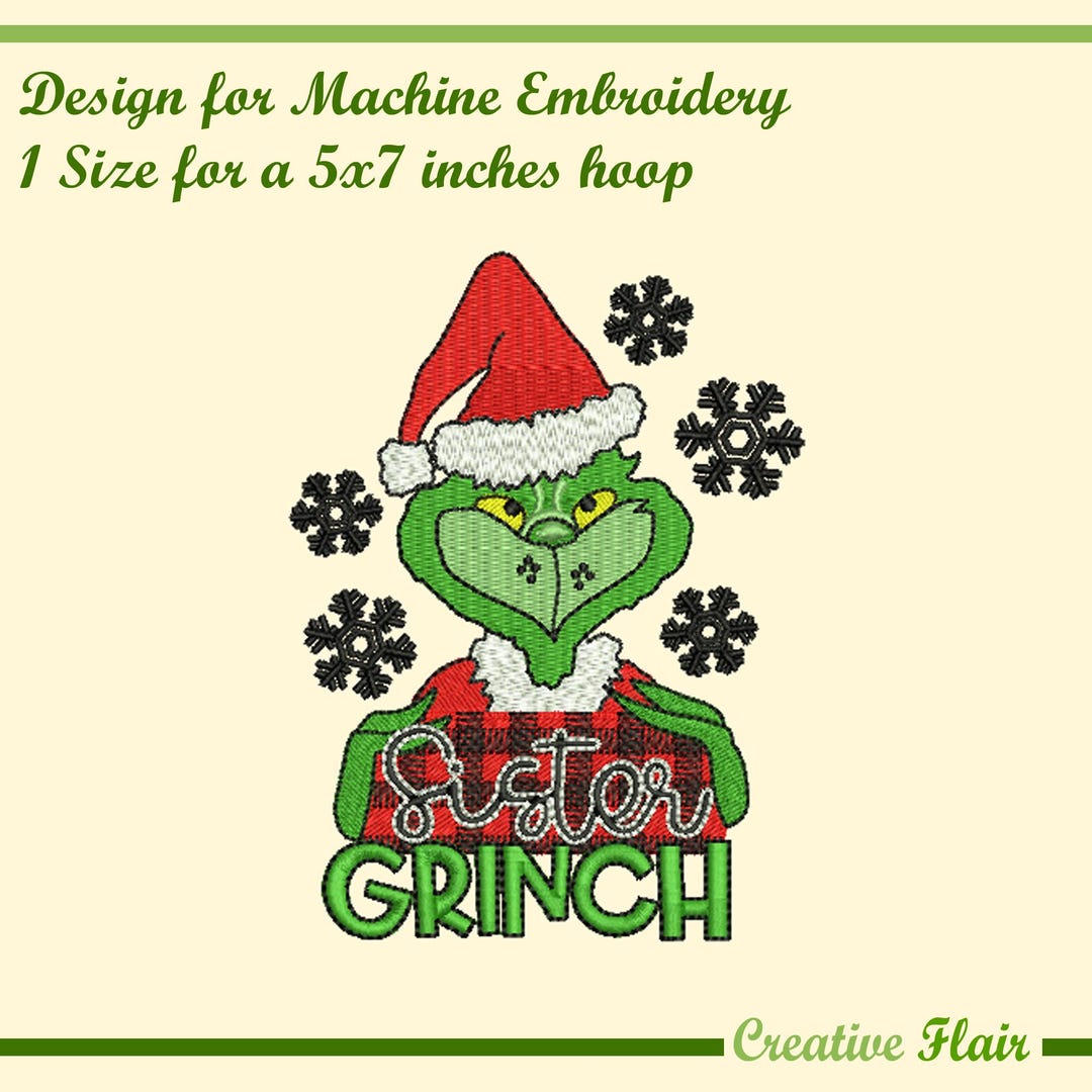 Sister Grinch Embroidery Design for Machine Embroidery for 5x7 Inches ...