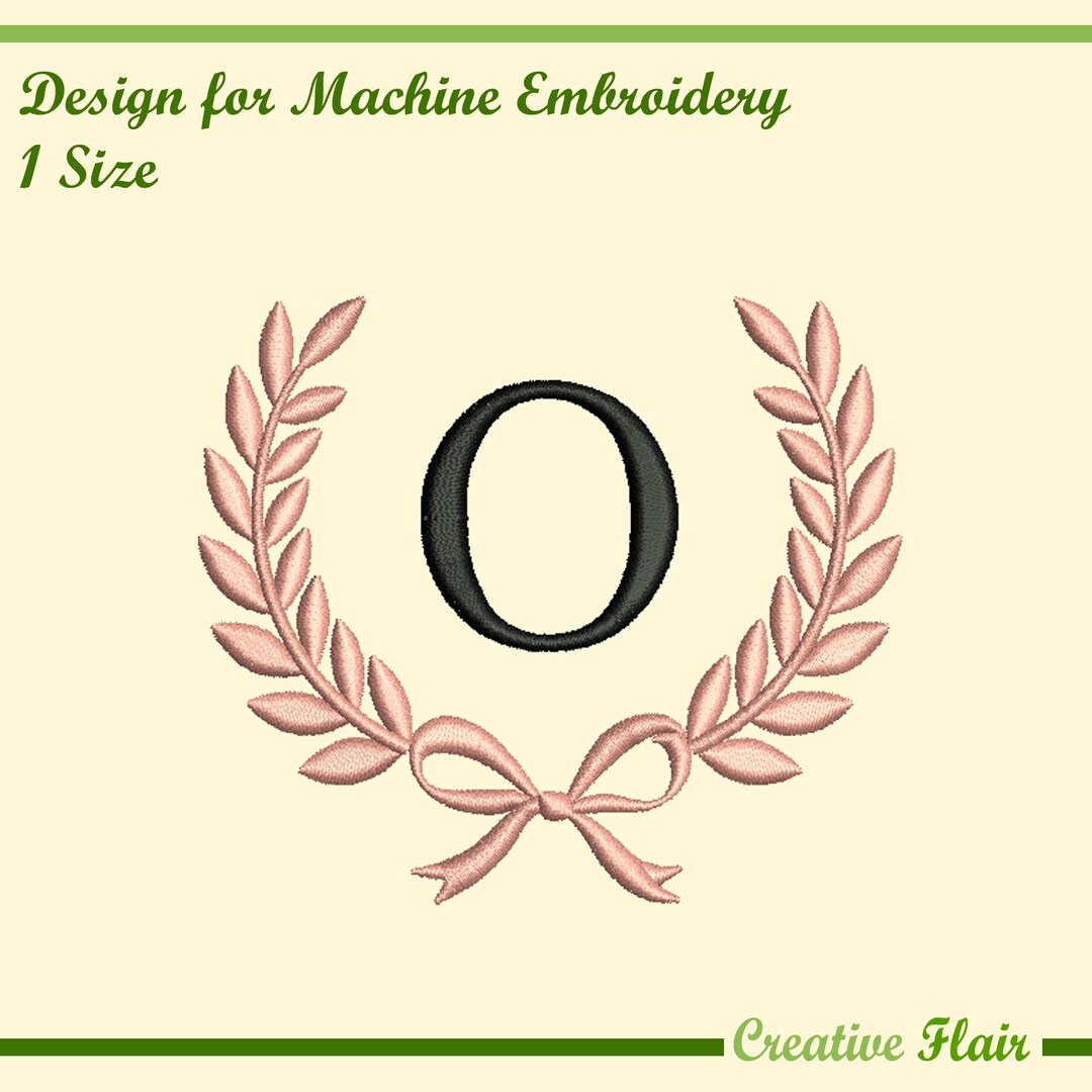 Laurel Wreath Bow With Letter O Monogram Font Embroidery Design for ...