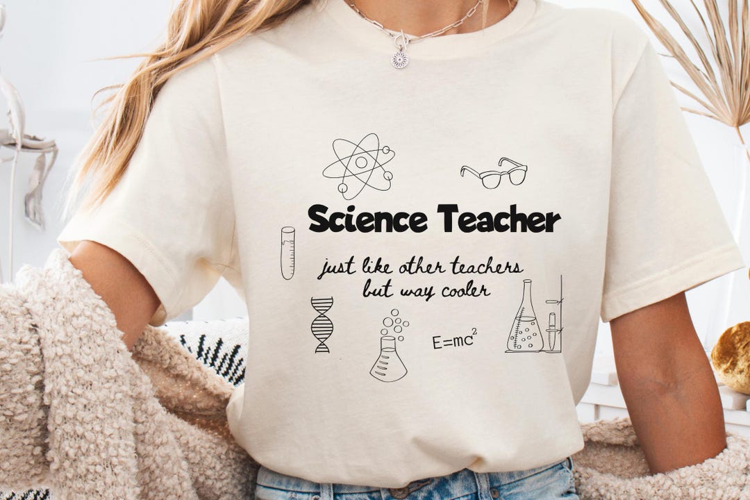 Cool Science Teacher Tee, Science Teacher Tshirt, Funny Science Teacher ...