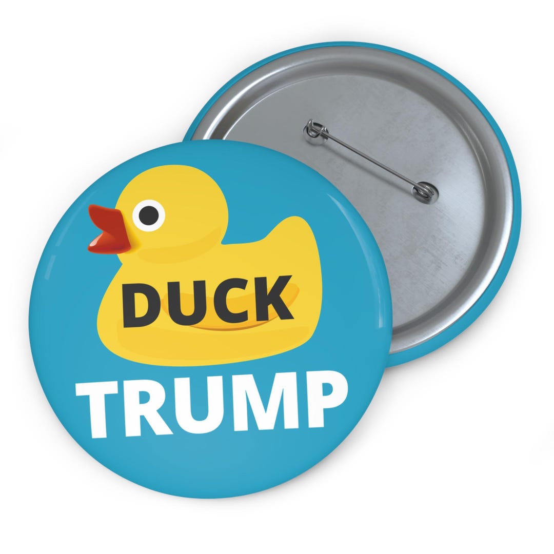 Duck Trump Pins Buttons Funny F*ck Donald Trump Anti Trump MAGA Fascism ...