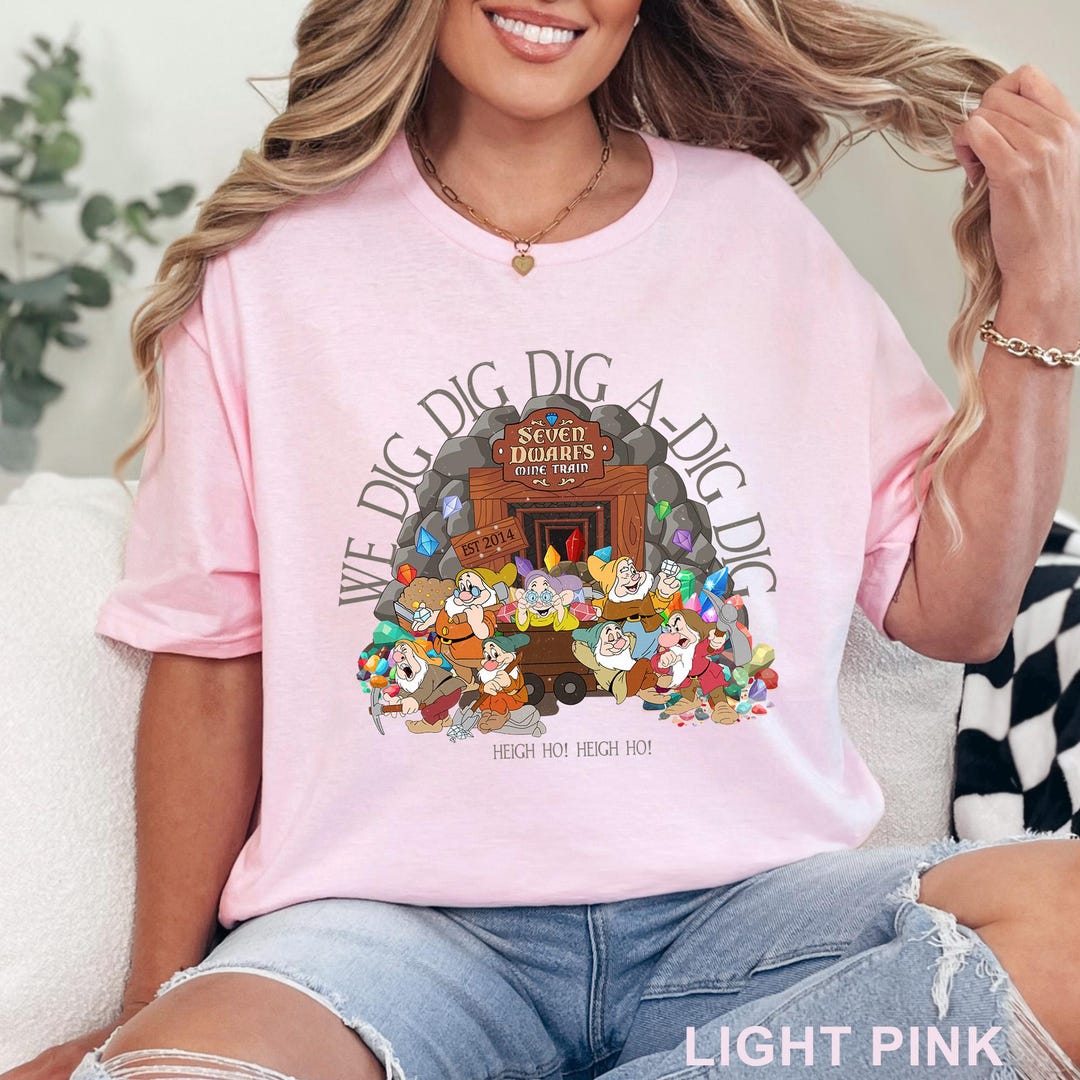 Seven Dwarfs Shirt, Seven Dwarfs Mining Tee, We Dig Dig Dig Shirt ...