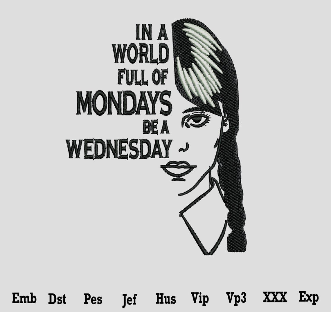 Be A Wednesday Embroidery Design | Addams Family Machine Embroidery ...