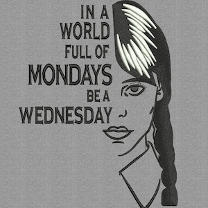 Be A Wednesday Embroidery Design | Addams Family Machine Embroidery ...