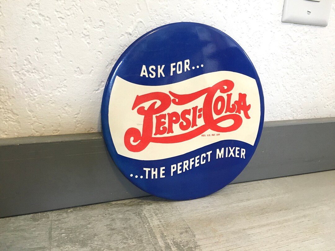 Old Celluloid Pepsi Button Sign - Etsy