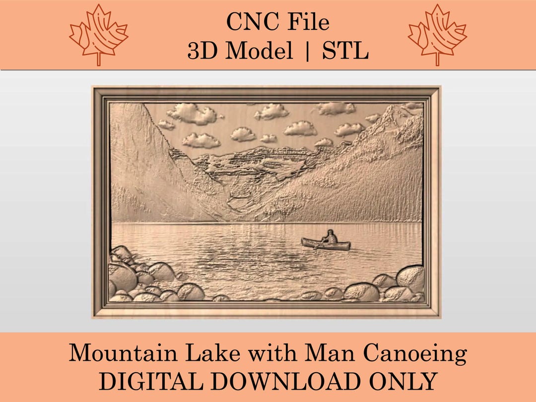 Mountain Lake With Man Canoeing 3D Model | STL | Relief | CNC File ...