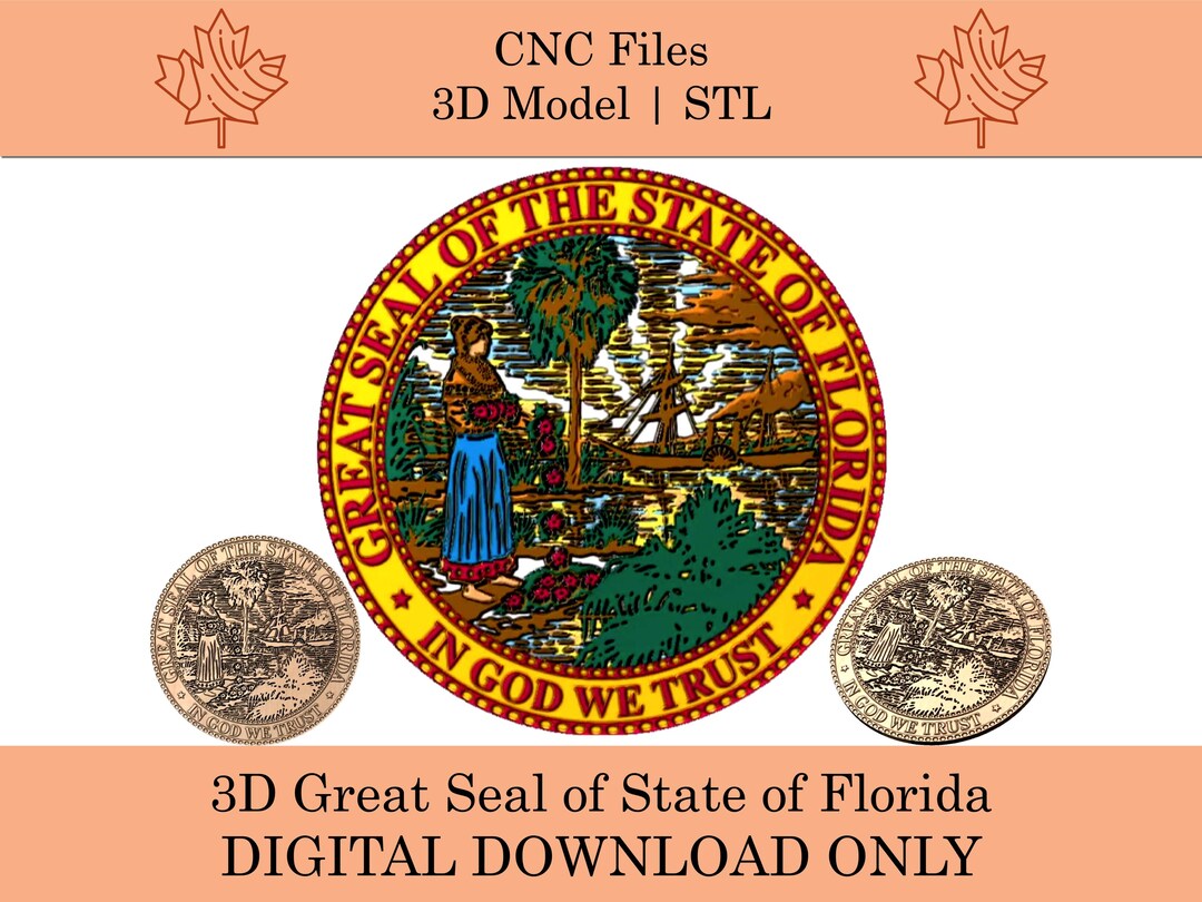 3D Great Seal of the State of Florida CNC Files | Stl | 3D Model ...