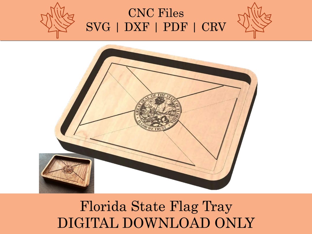 Florida State Flag Tray CNC Files | Svg | Dxf | Pdf | Crv | Miami ...