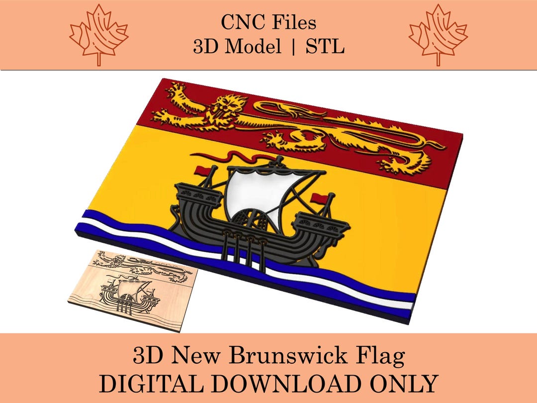 3D New Brunswick Flag CNC Files | STL | 3D Model | Moncton ...