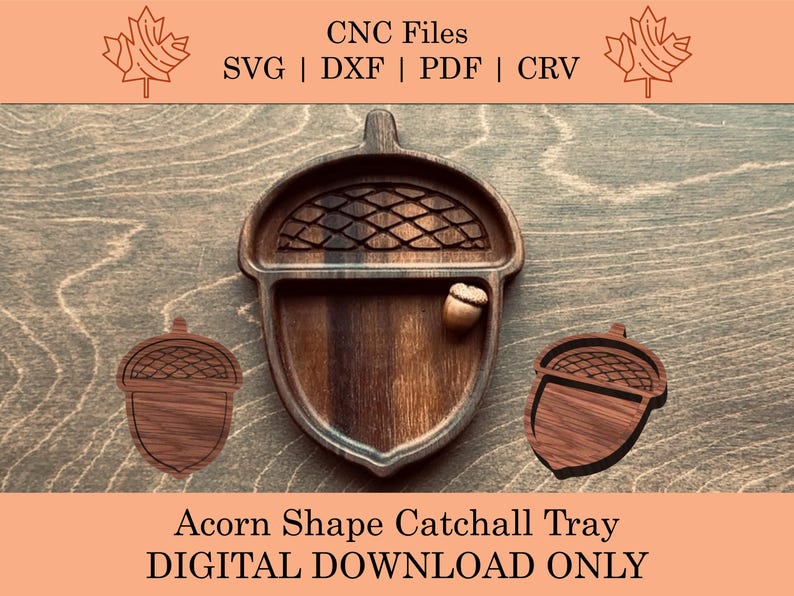 Acorn Shape Catchall Tray CNC Files | Vectors | Svg | Dxf | Pdf | Crv ...