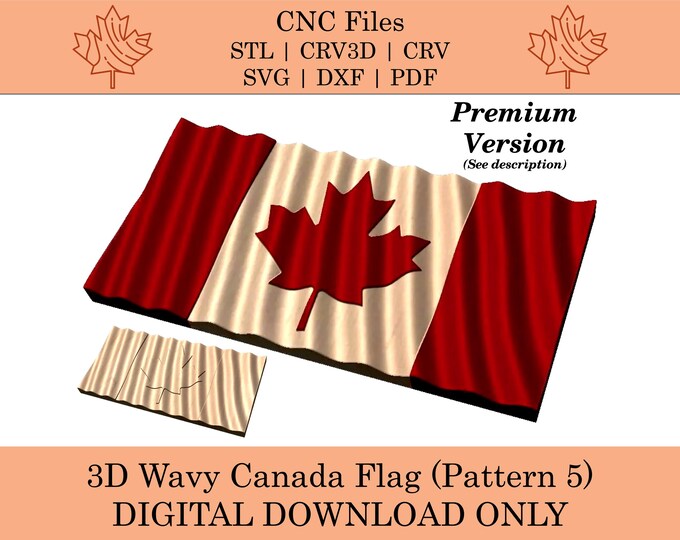 3D Cnc File Wavy Canadian Flag STL Model + Dxf, Eps, Svg, Ai Vectors ...
