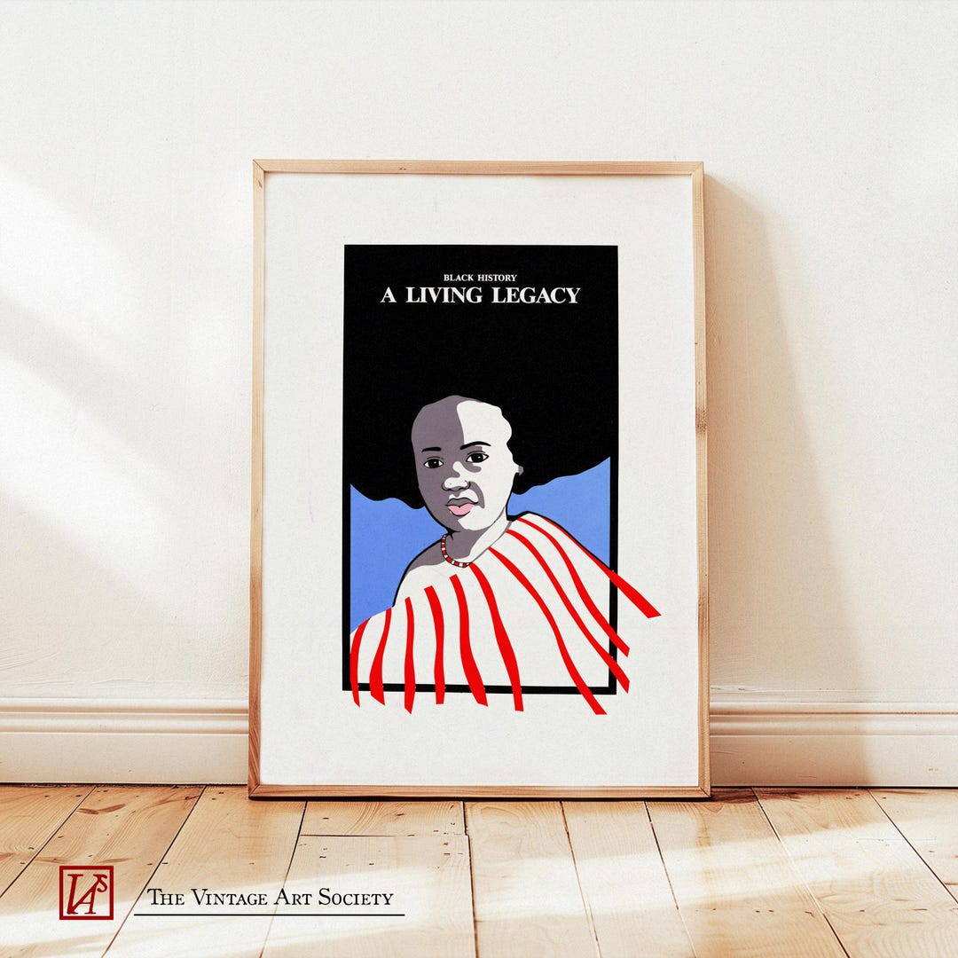 Black History 'A Living Legacy' Poster: African American Heritage Art ...