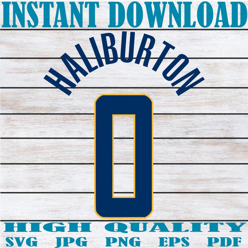 Haliburton Jersey SVG PNG JPG Eps Pdf | Tyrese Haliburton Jersey Number ...