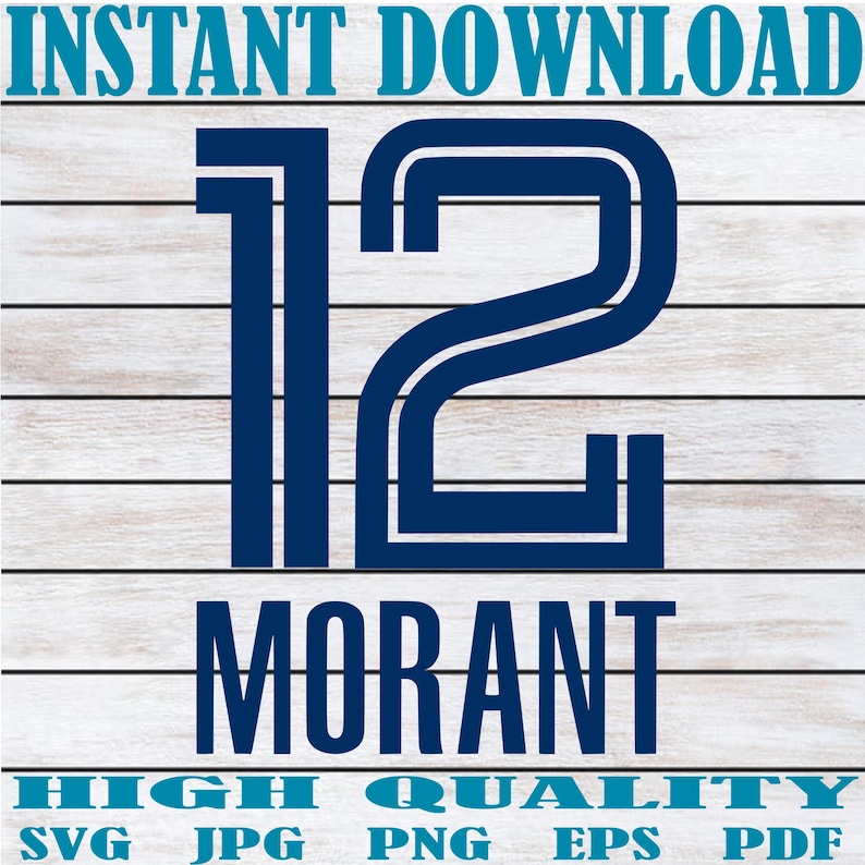 Morant Jersey Number 12 SVG | Morant Jersey Svg | Morant Svg | Jersey ...