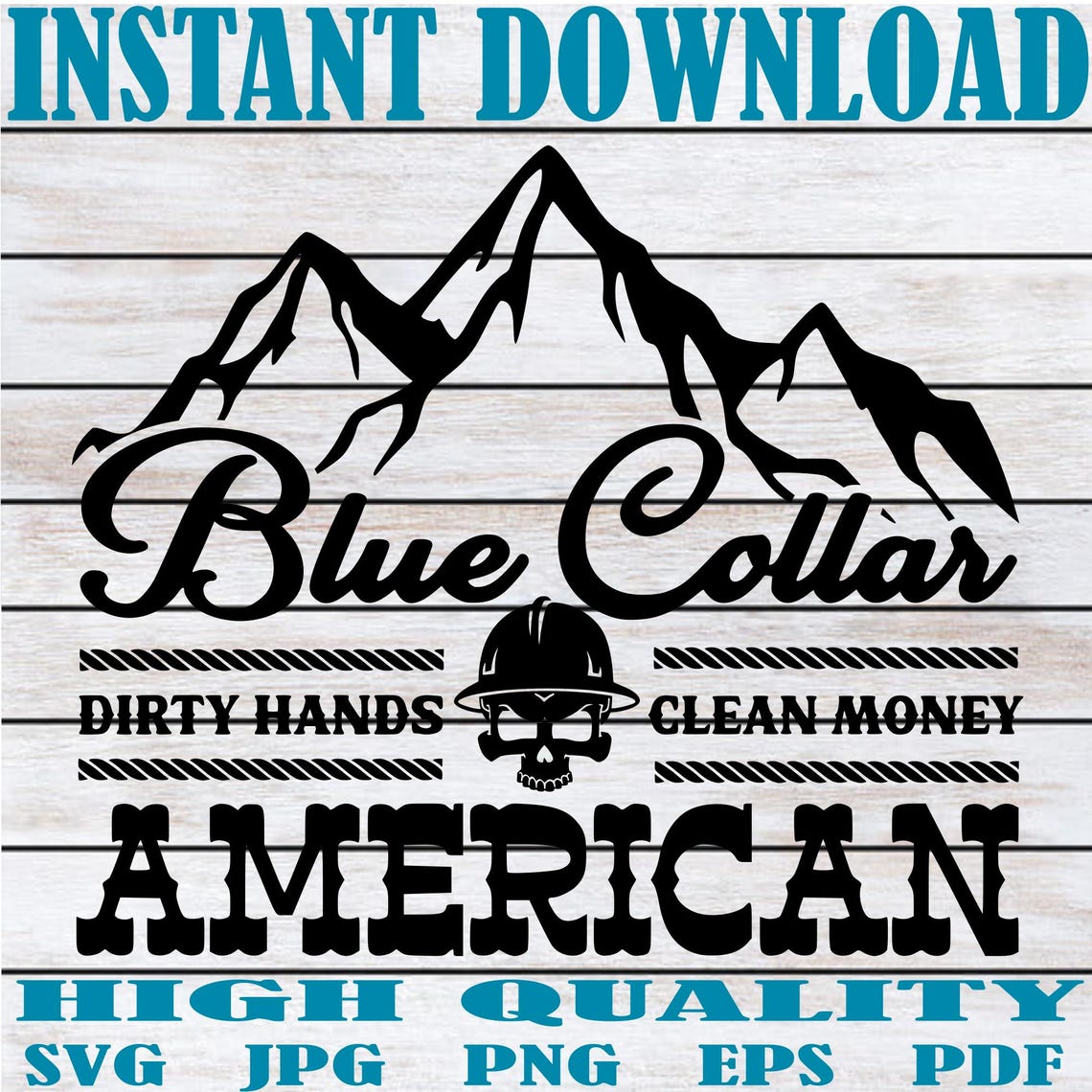 Blue Collar American SVG PNG JPG Eps Pdf | Fathers Day Png | Blue ...