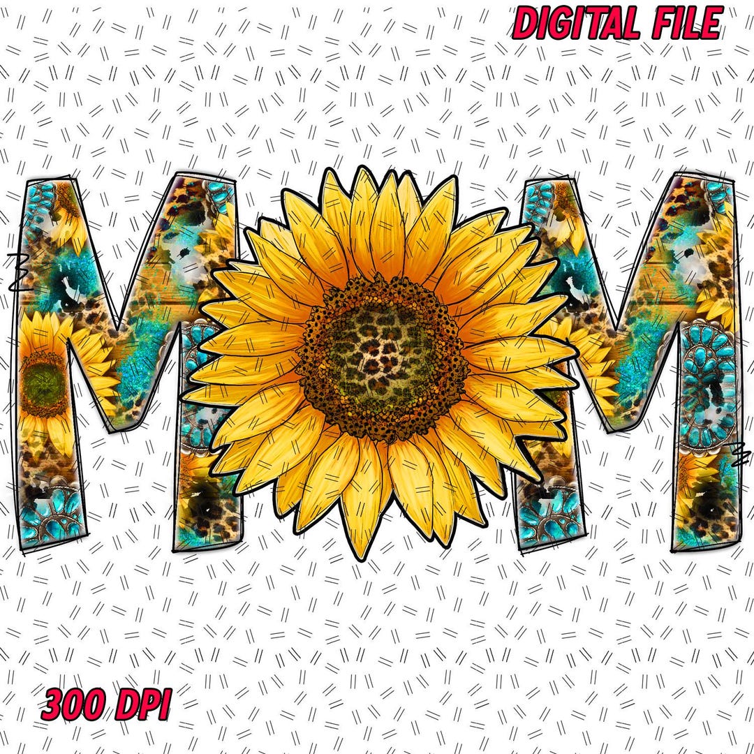 Mom Sunflower Png, Mom Sunflower PNG, Sunflower Sublimation Designs ...