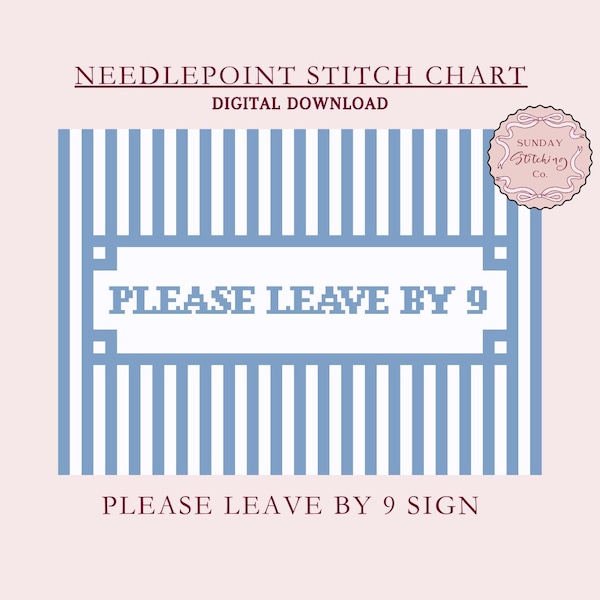 Please Leave by 9 - Etsy
