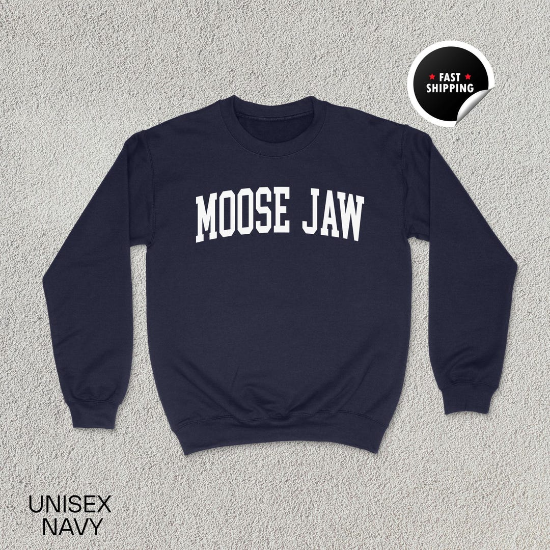 Moose Jaw Sweatshirt, Moose Jaw Shirt, Canada Gift, Moose Jaw Hoodie ...