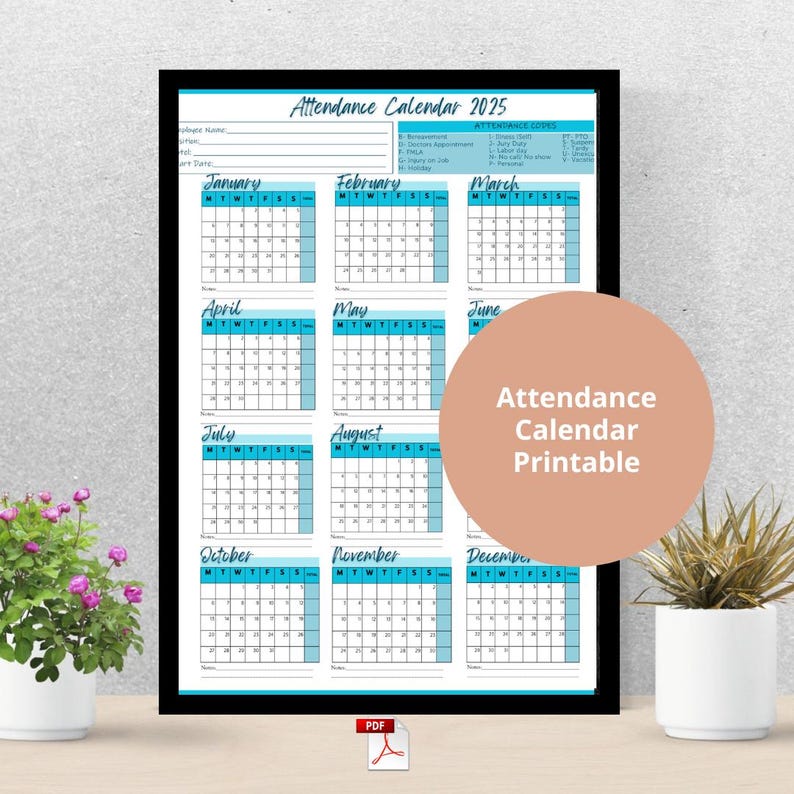 2025 Printable Calendar for Employee Attendance Tracker, PTO Schedule ...