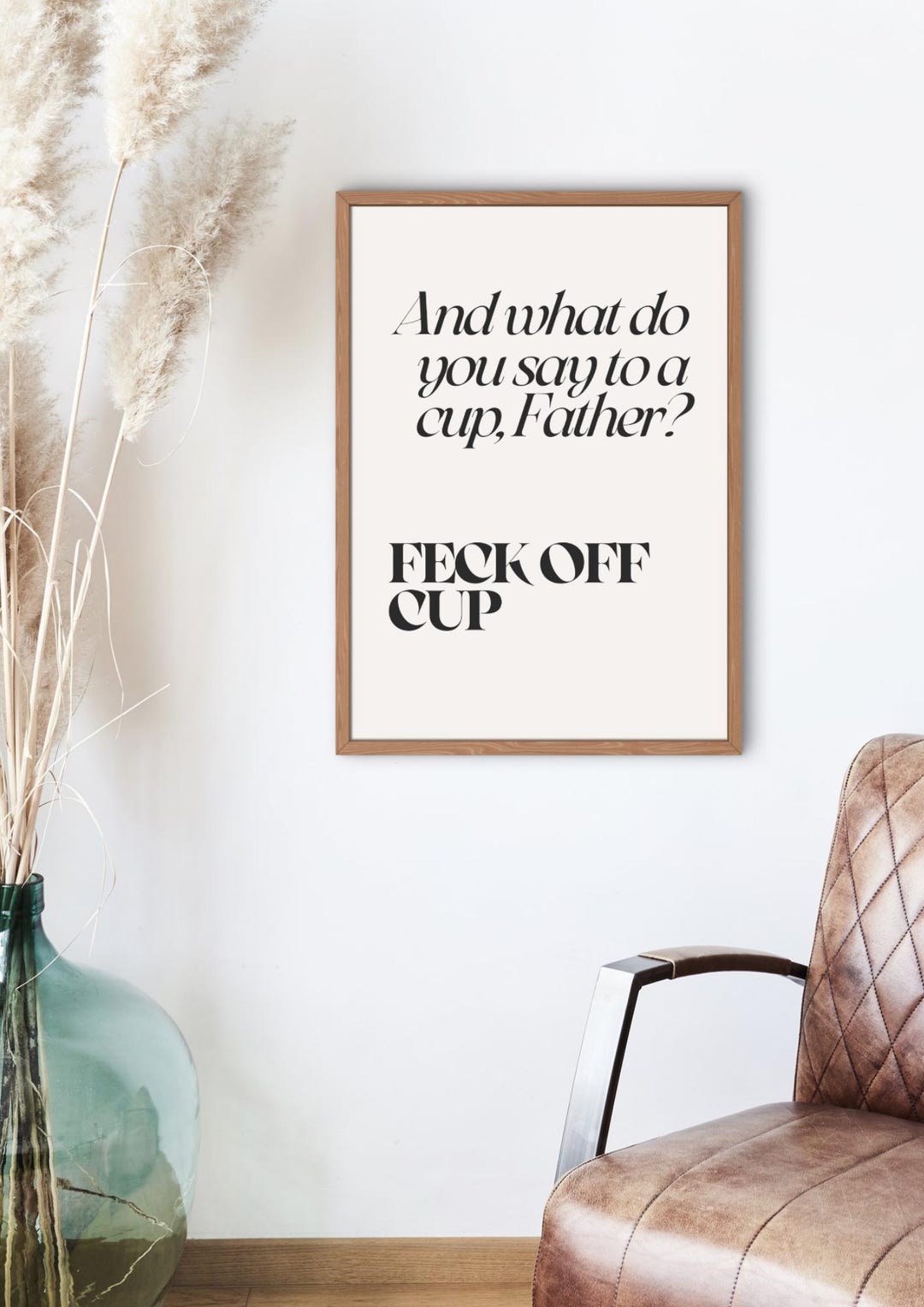 Father Ted Quote Wall Art - 'feck off Cup' Printable | Funny Irish ...