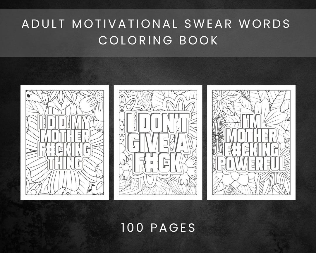 100 Pages Adult Motivational Swear Words Coloring Book, Adult ...