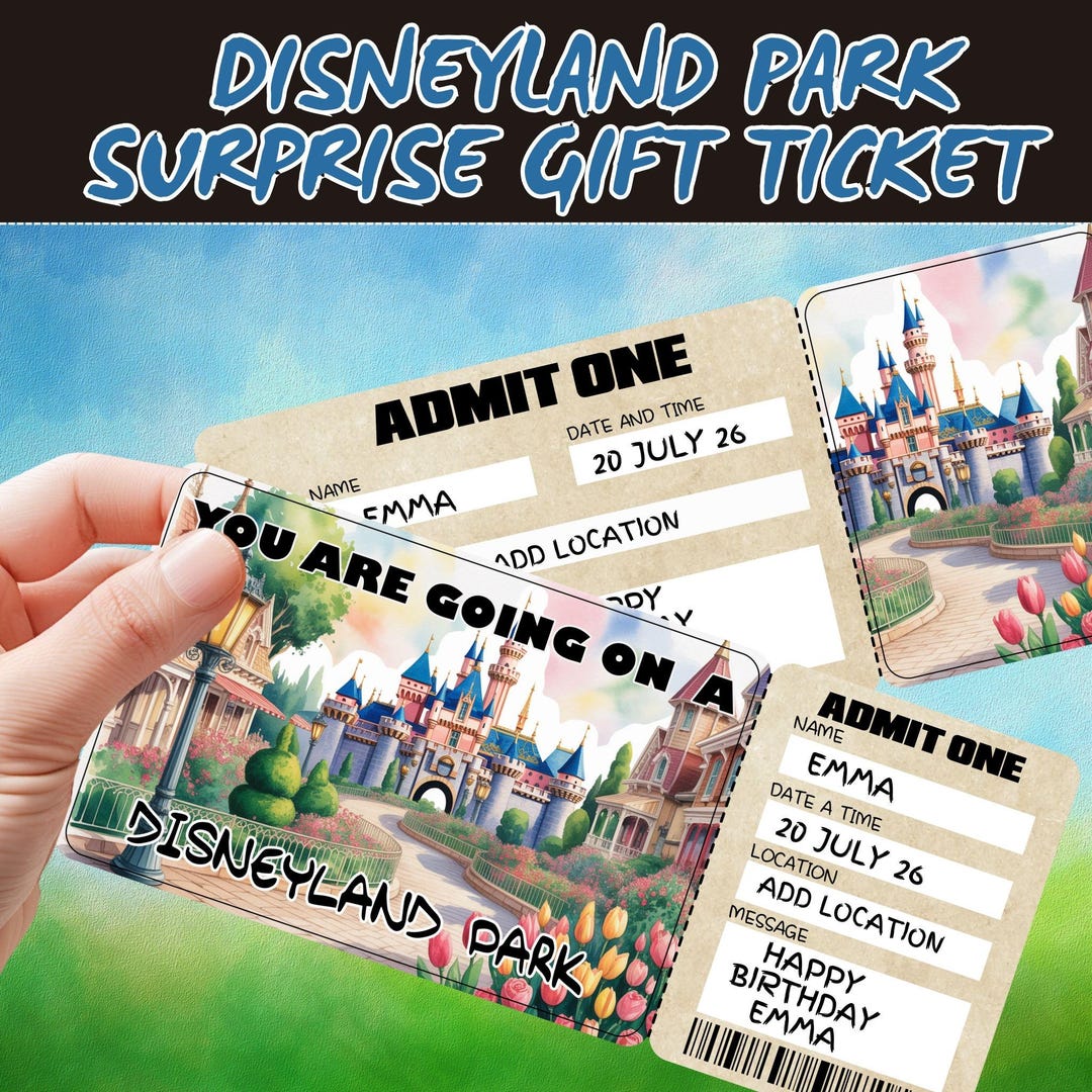 Editable Disneyland Park Surprise Gift Ticket Printable | Theme Park ...