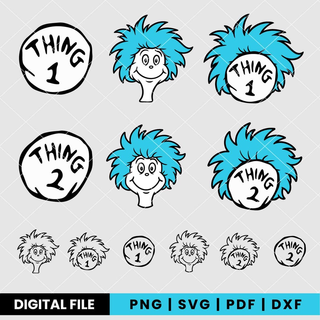 Thing 1 Thing 2 SVG, Thing 1 Thing 2 PNG, Thing 1 Thing 2 DXF, Thing 1 ...