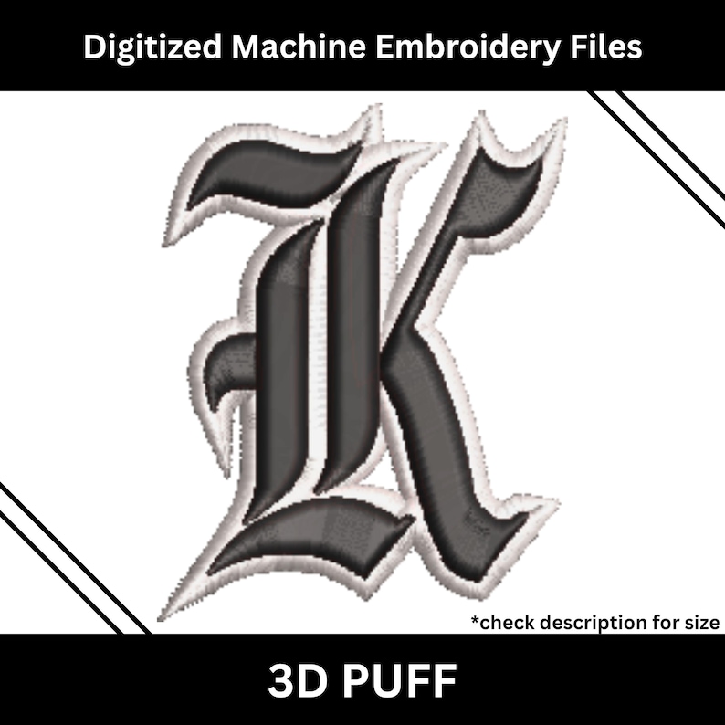 Gothic K Monogram 3D Puff Embroidery Design | Machine Embroidery File ...